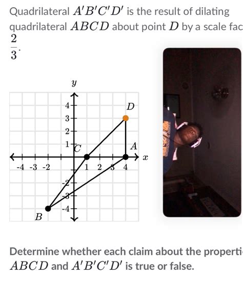 Solved Quadrilateral A B C D Is The Result Of Dilating Qua Coordinate