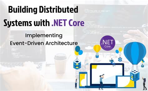 building systems with core and event driven architecture