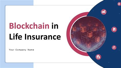 Blockchain In Life Insurance Powerpoint Ppt Template Bundles Bct Mm Ppt Sample