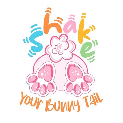 Premium Vector Cute Bunny Tail Vectoreaster Quote