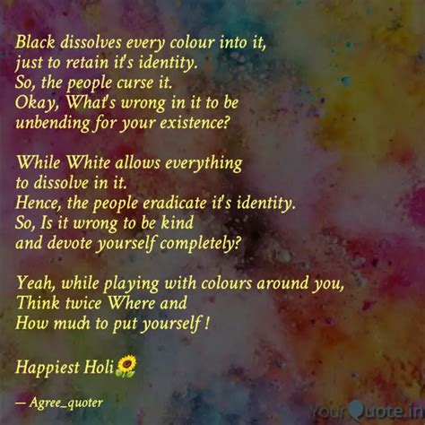 Black Dissolves Every Col Quotes And Writings By Agreemita Gupta