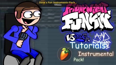 Daves Fun Instruments Pack V1 Modding Tool For Friday Night Funkin Fnf Modding Tools