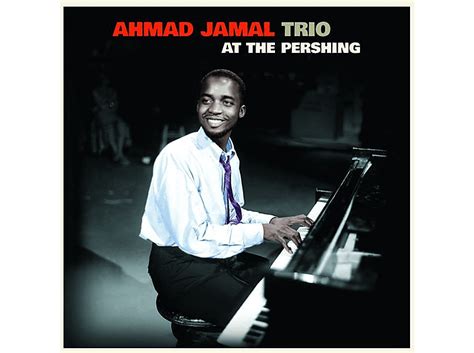 Ahmad Trio Jamal At The Pershing Vinyl Ahmad Trio Jamal Auf Vinyl