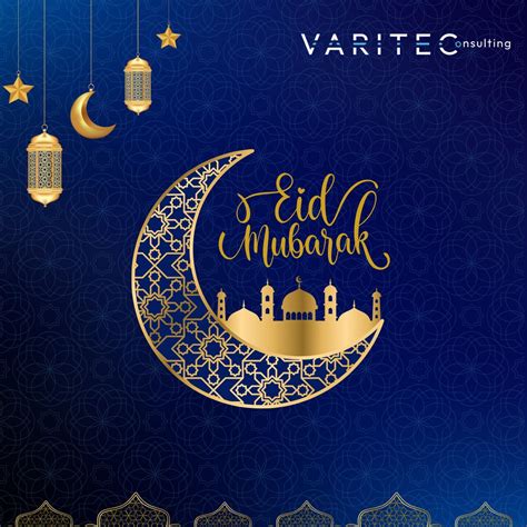 Eidmubarak Varitecconsulting Festivewishes Celebrations Eid2025 Varitec Consulting