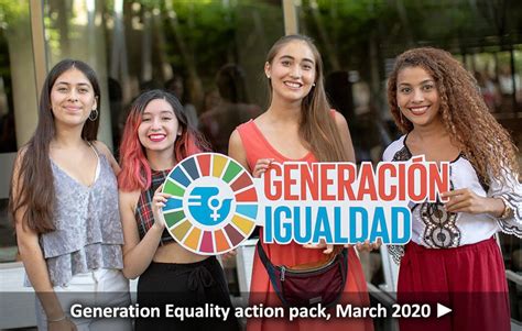 Generation Equality Realizing Womens Rights For An Equal Future Get