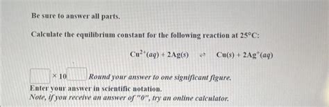 Solved Be Sure To Answer All Parts Calculate The Chegg