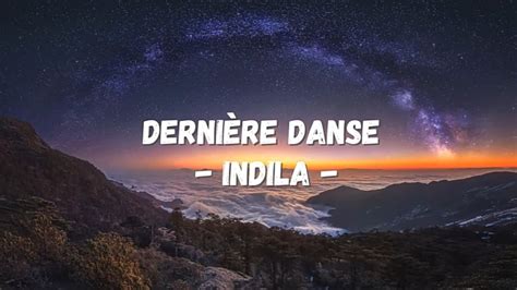 Indila Dernière Danse Lyrics Youtube