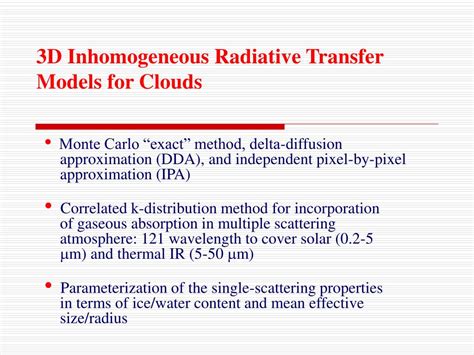 Ppt 3d Radiative Transfer In Cloudy Atmospheres Diffusion Approximation And Monte Carlo