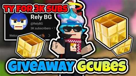 Giveaway GCUBES In BlockmanGo Thx For 3K Subs YouTube