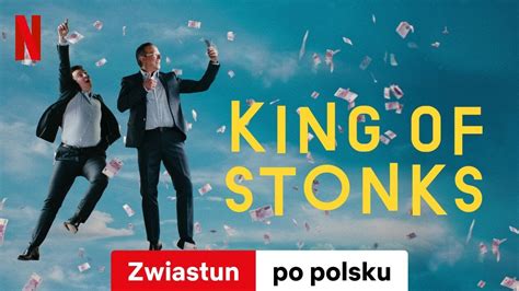 King Of Stonks Sezon 1 Zwiastun Po Polsku Netflix Youtube
