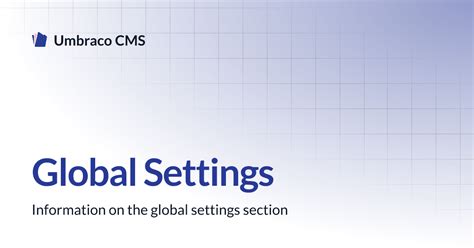 Global Settings Umbraco CMS