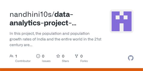 GitHub Nandhini S Data Analytics Project Population Data In This Project The Population And