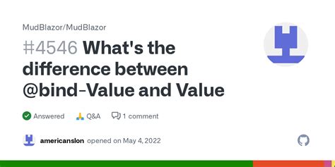 Whats The Difference Between Bind Value And Value · Mudblazor