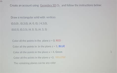 solved create an account using geogebra 3dg and follow the