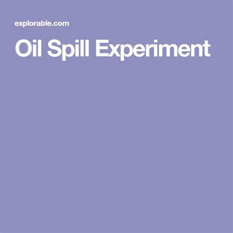 Oil Spill Experiment