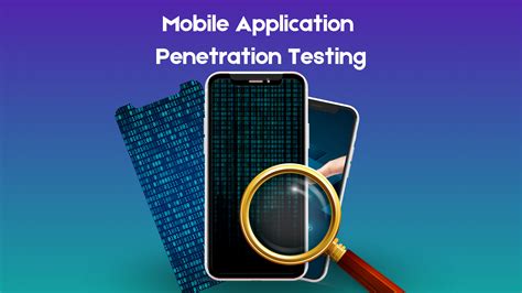 How To Perform Mobile Application Penetration Testing Pentagon Infosec How To Perform Mobile