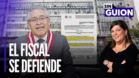 El Fiscal Se Defiende Sin Guion Con Rosa María Palacios