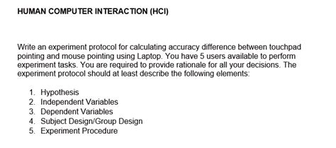 solved human computer interaction hci write an experiment protocol