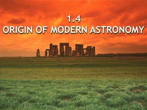 Ppt 14 Origin Of Modern Astronomy Powerpoint Presentation Free