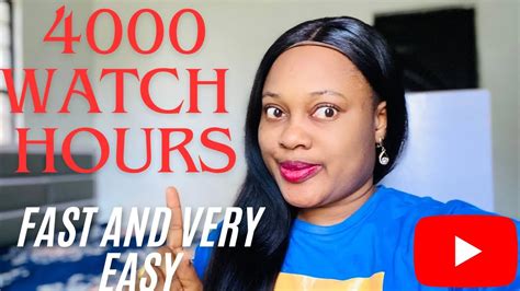 Fastest Way To Get 4000 Watch Hours On Youtube Tested And Proven