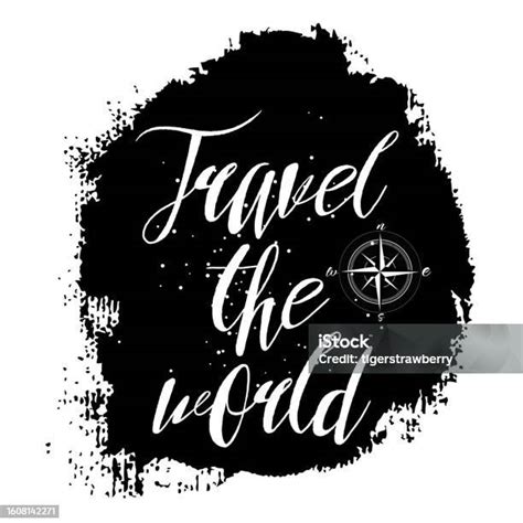 세계를 여행 모험 생활 긍정적인 문구에 대 한 영감 따옴표입니다 현대 서 예 붓과 캔버스 배경에 검정 잉크 필기 여행자에 대 한 텍스트입니다 개념에 대한 스톡 벡터 아트 및