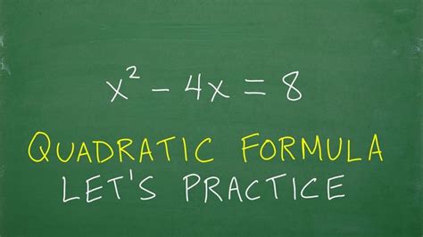 Quadratic Formula Explained Detailed Step By Step Practice Problem Quadratic Formula