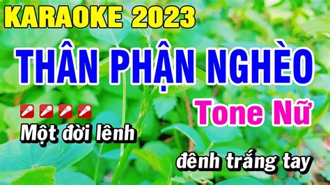 Karaoke Thân Phận Nghèo Tone Nữ Nhạc Sống Organ Hoài Phong YouTube