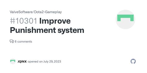 Improve Punishment System · Issue 10301 · Valvesoftwaredota2 Gameplay · Github