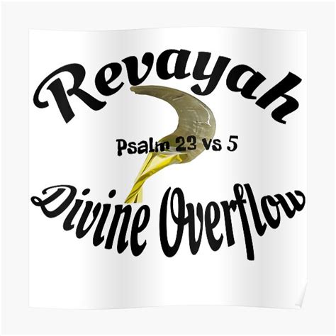 Divine Overflow Poster By Tehillahs Redbubble
