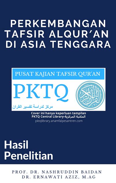 Perkembangan Tafsir Al Qur′an Di Asia Tenggara Pktq Central Library I