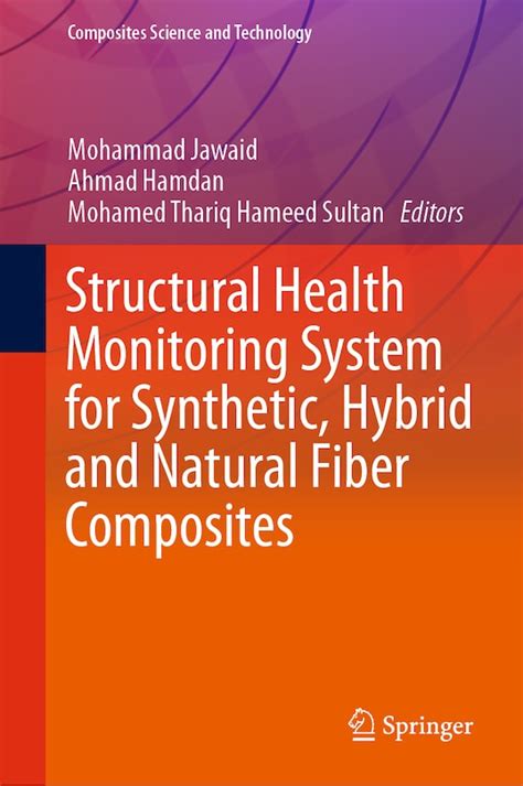 Structural Health Monitoring System For Synthetic Hybrid And Natural