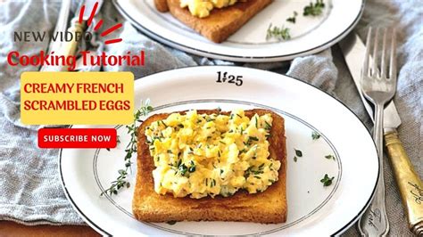 Creamy French Scrambled Eggs Youtube