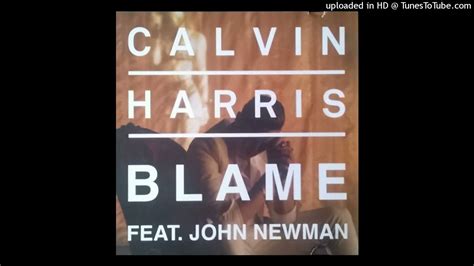 Calvin Harris Ft John Newman Blame Official Album Instrumental Hd