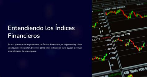 Entendiendo Los Índices Financieros