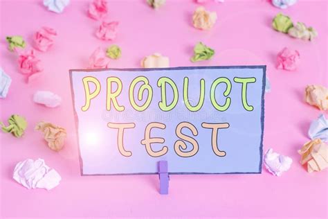 Writing Note Showing Product Test Business Photo Showcasing Process Of Measuring The Properties
