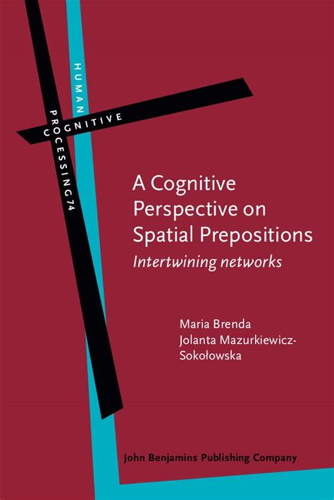 A Cognitive Perspective On Spatial Prepositions Intertwining Networks