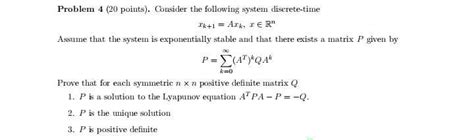 Solved Problem 4 20 Points Consider The Following System