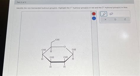 Solved Consider The Structure Of The Monosaccharide Part Chegg Com