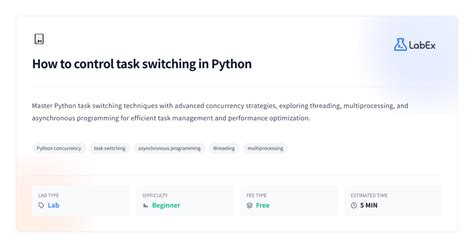 How To Control Task Switching In Python Labex