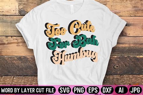 Too Cute For Bah Humbug Retro Svg Design Graphic By Fancy Svg