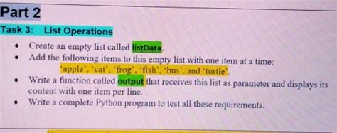 Solved Part Task List Operations Create An Empty List Chegg