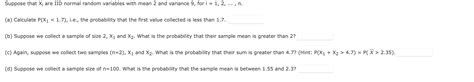 solved suppose that x₁ are iid normal random variables with