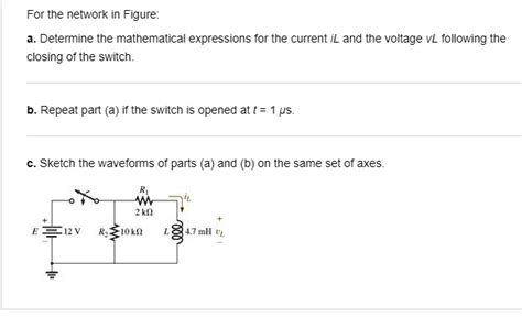Solved For The Network In Figure A Determine The Mathematical