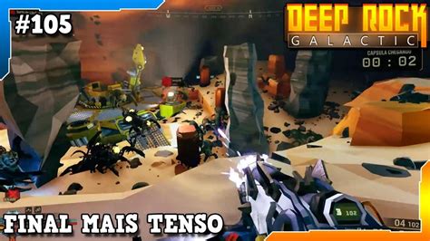 final muito tenso deep rock galatic 105 chrono plays