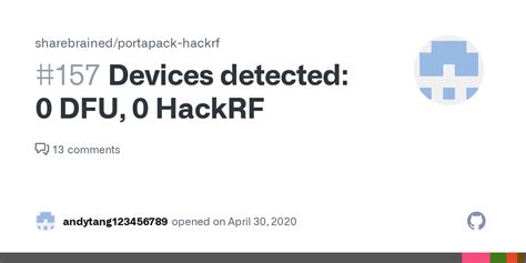 Devices Detected 0 Dfu 0 Hackrf · Issue 157 · Sharebrainedportapack