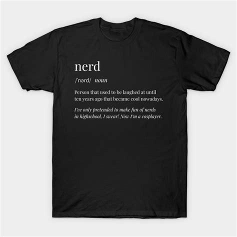 Nerd Definition Nerds T Shirt TeePublic
