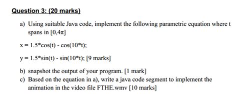 Solved Question 3 20 Marks A Using Suitable Java Code Chegg