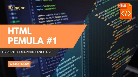 belajar html dasar untuk pemula pengenalan html 1 youtube
