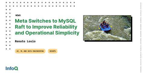 Meta Switches To MySQL Raft To Improve Reliability And Operational