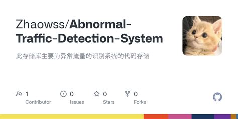 Github Zhaowss Abnormal Traffic Detection System 此存储库主要为异常流量的识别系统的代码存储